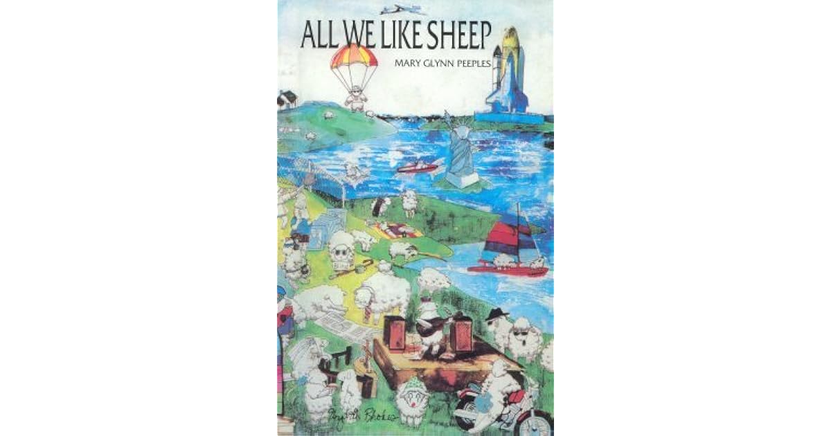 All We Like Sheep by Mary G. Peeples