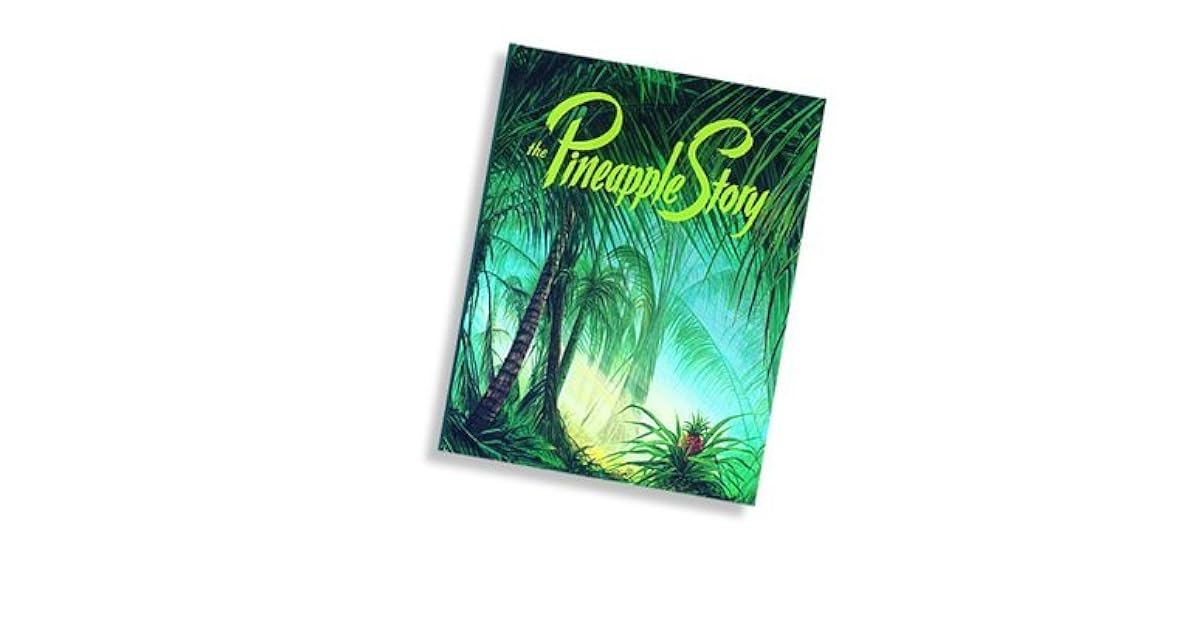 The Pineapple Story by Otto Koning