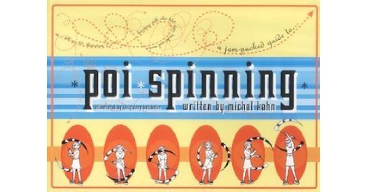 Poi Spinning by Michal Kahn