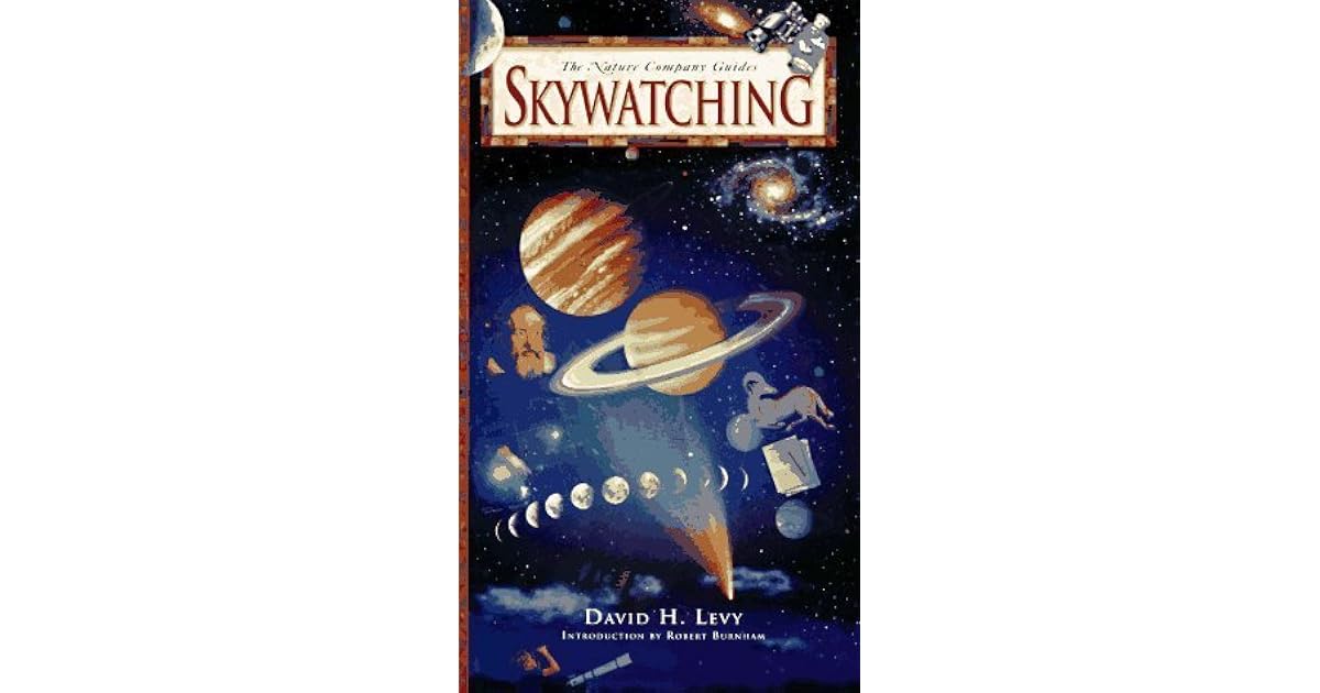 Skywatching by David H. Levy