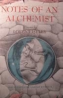 Notes of an Alchemist by Loren Eiseley