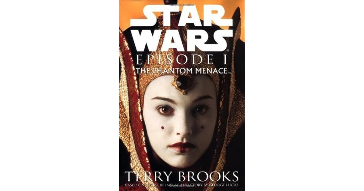 Star Wars, Episode I - The Phantom Menace by Terry Brooks