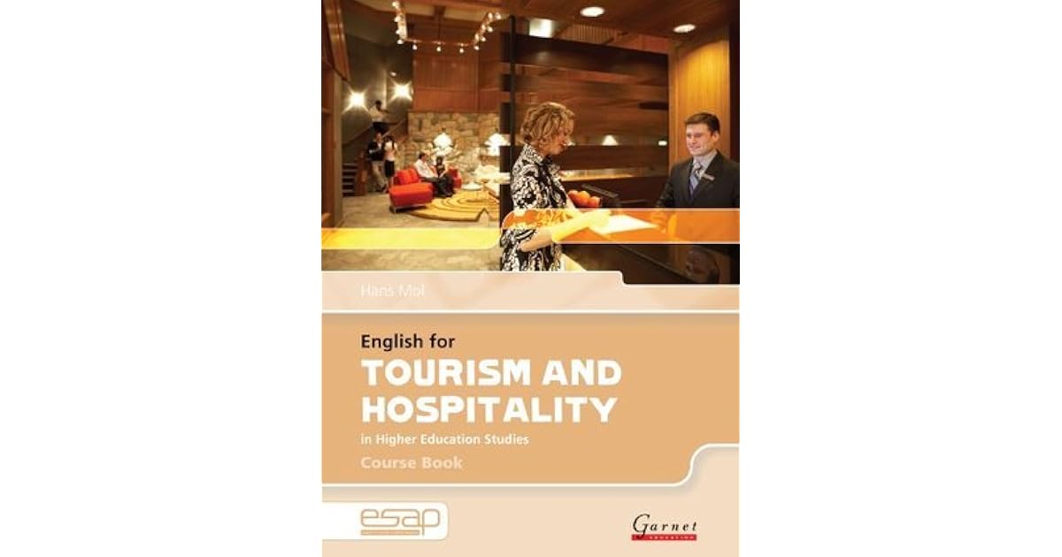 English for Tourism and Hospitality in Higher Education Studies: Course ...