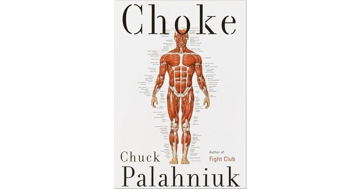 Choke by Chuck Palahniuk