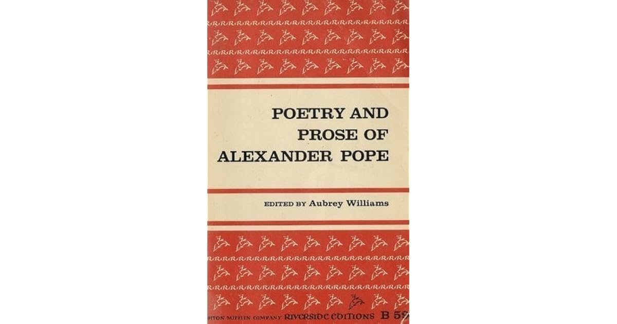 Poetry and Prose of Alexander Pope by Alexander Pope