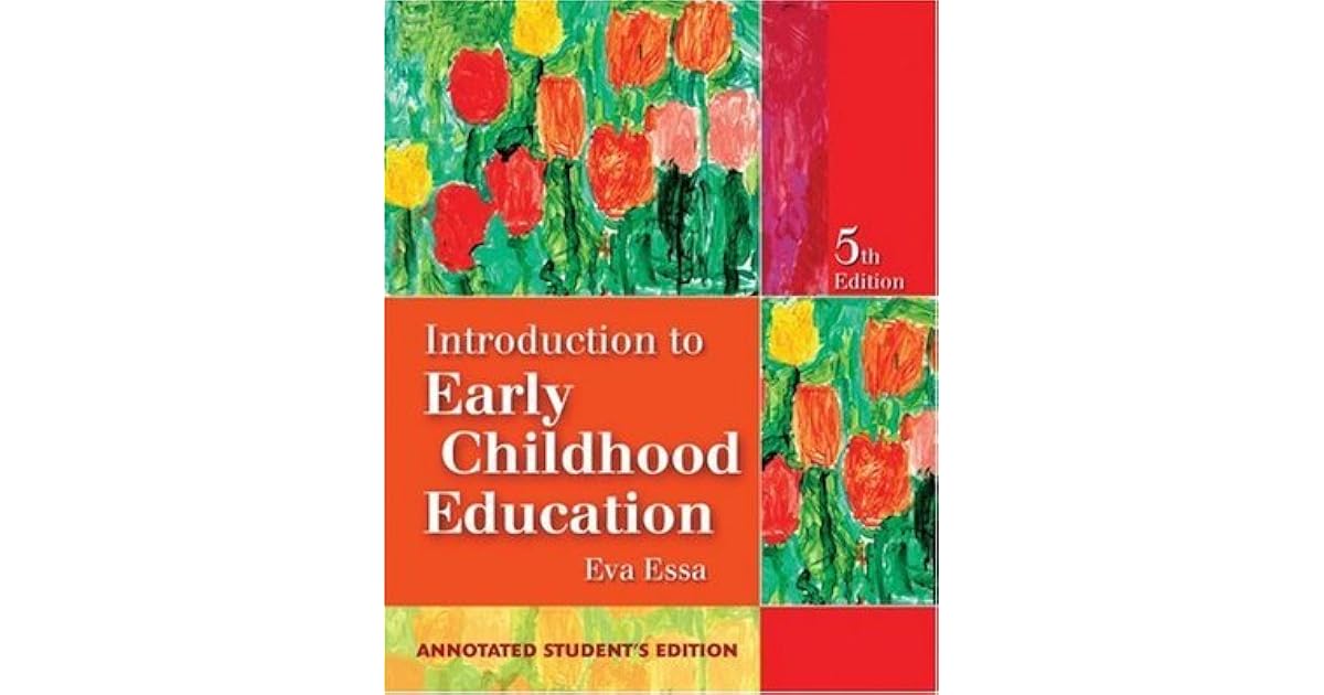 Introduction to Early Childhood Education by Eva L. Essa