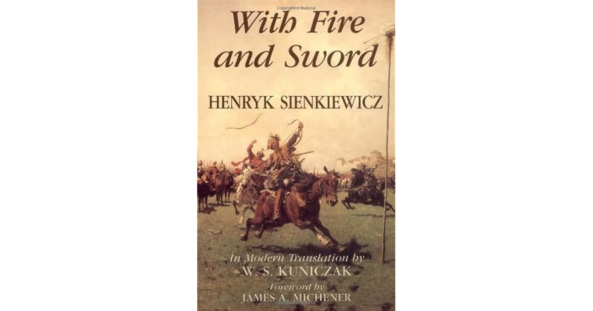With Fire and Sword by Henryk Sienkiewicz