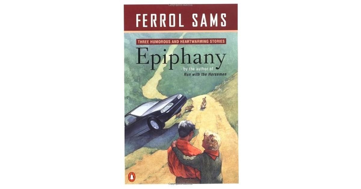 Epiphany: Stories by Ferrol Sams