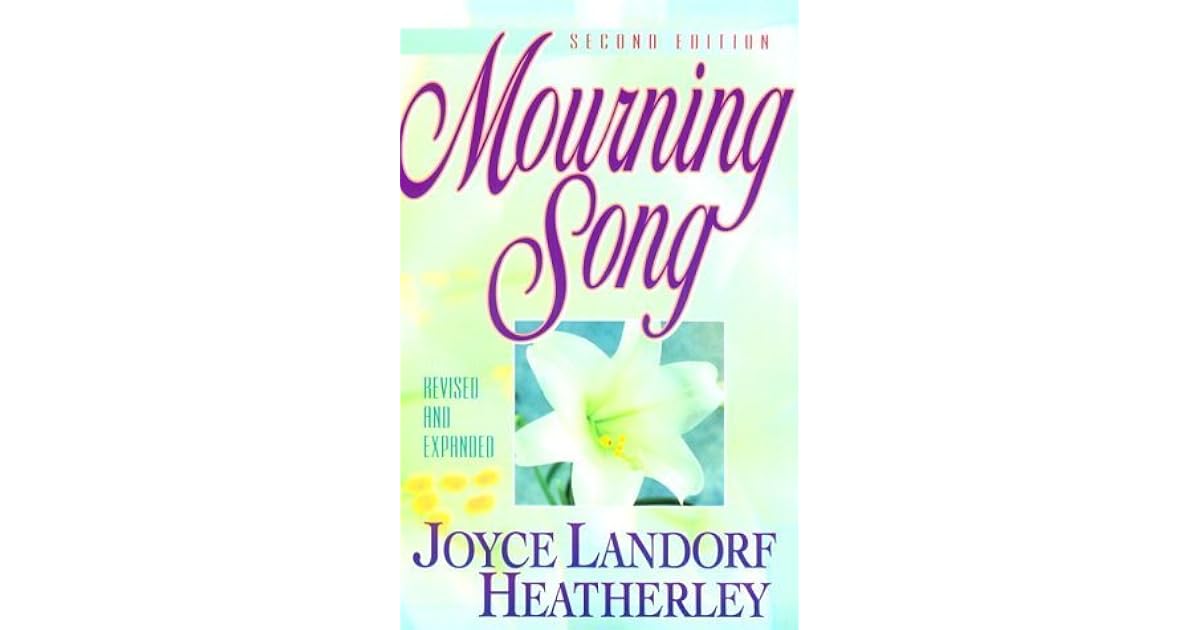 Mourning Song by Joyce Landorf Heatherley