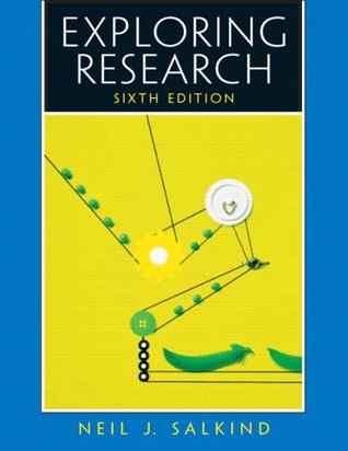 Exploring Research by Neil J. Salkind