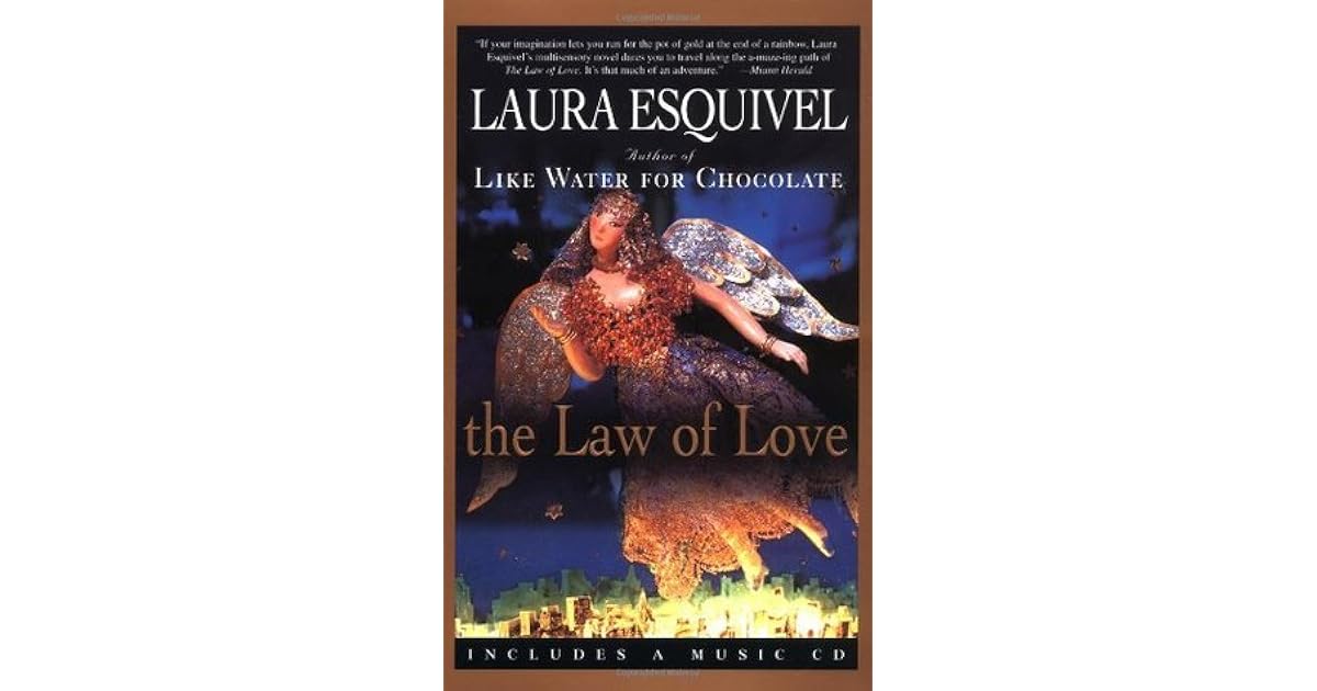 The Law of Love by Laura Esquivel