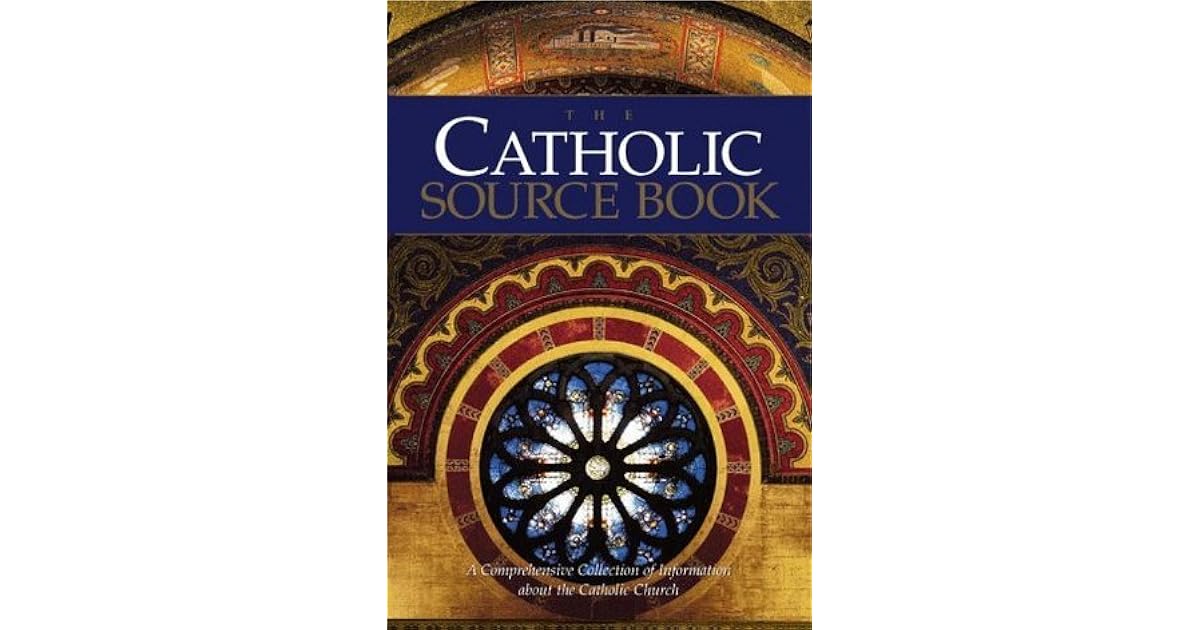 The Catholic Source Book by Peter Klein