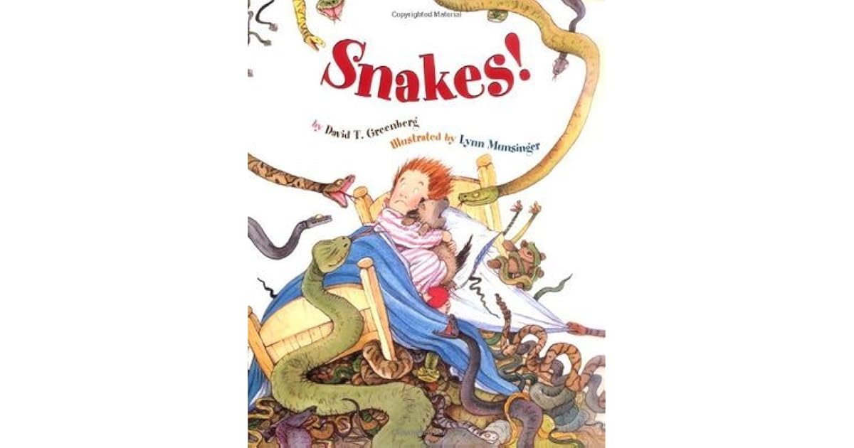 Snakes! by David T. Greenberg