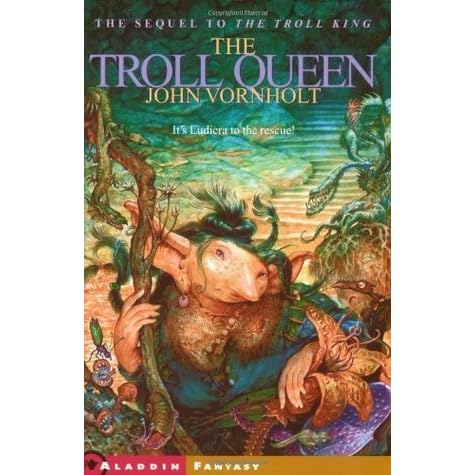 The Troll Queen by John Vornholt — Reviews, Discussion, Bookclubs, Lists