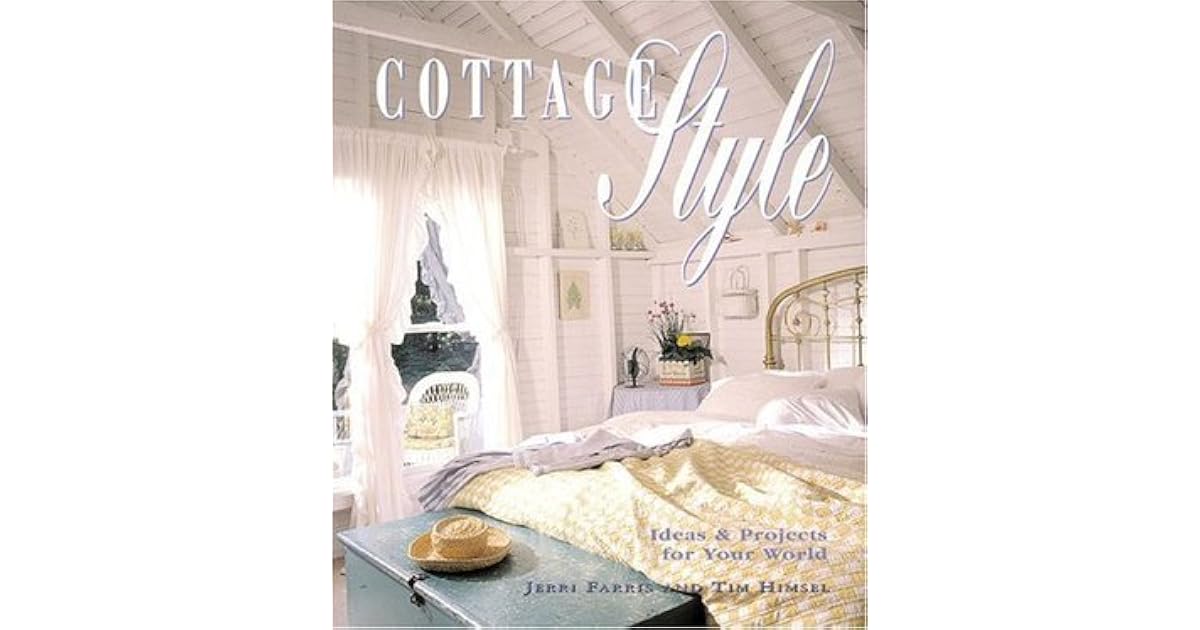 Cottage Style by Jerri Farris
