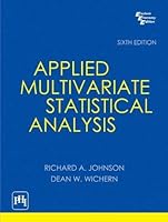 Applied Multivariate Statistical Analysis by Richard A. Johnson