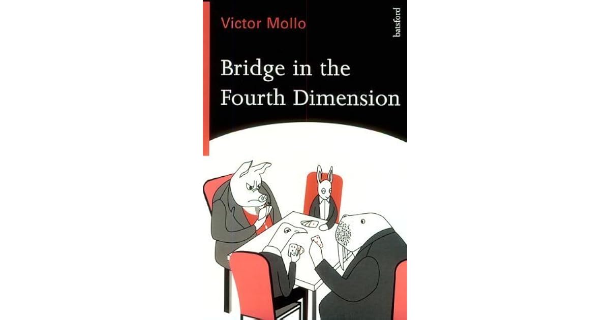 Bridge In The Fourth Dimension by Victor Mollo