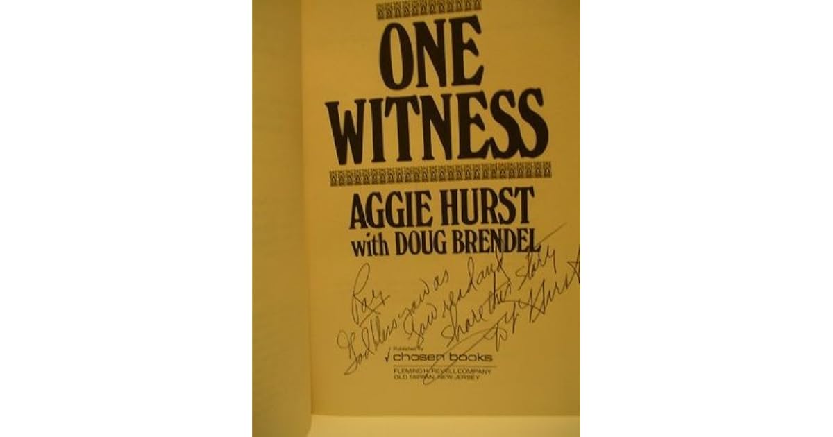 One Witness by Aggie Hurst