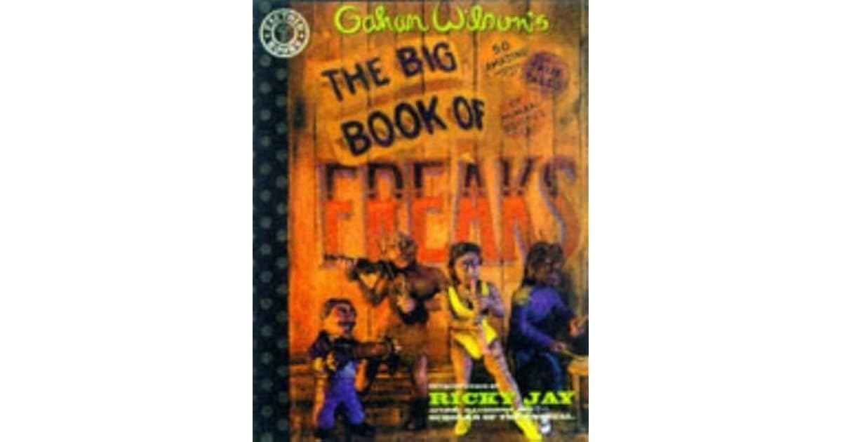 The Big Book of Freaks by Gahan Wilson