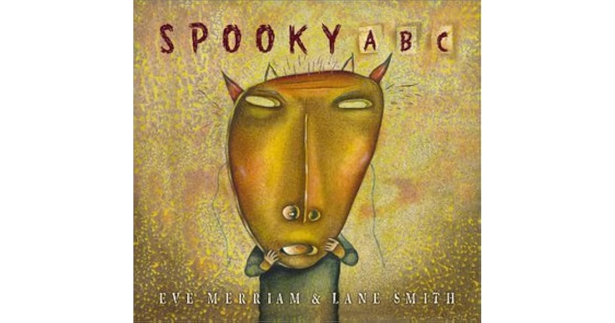Spooky ABC by Eve Merriam