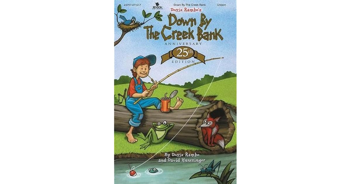 Down by the Creek Bank [With Book] by Dottie Rambo