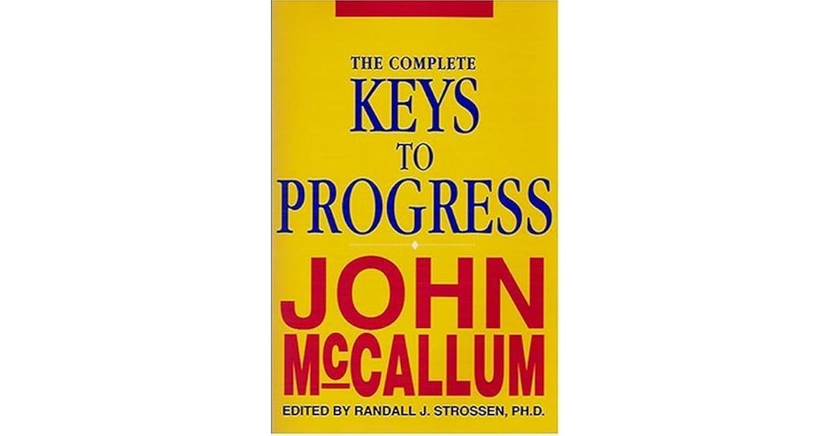 THE Complete Keys to Progress by John McCallum