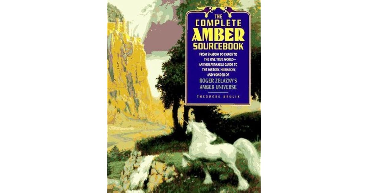 Complete Amber Sourcebook by Theodore Krulik