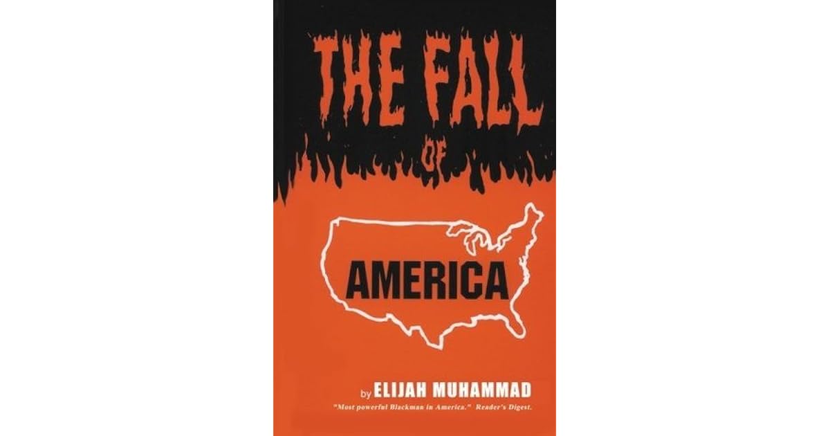 The Fall of America by Elijah Muhammad