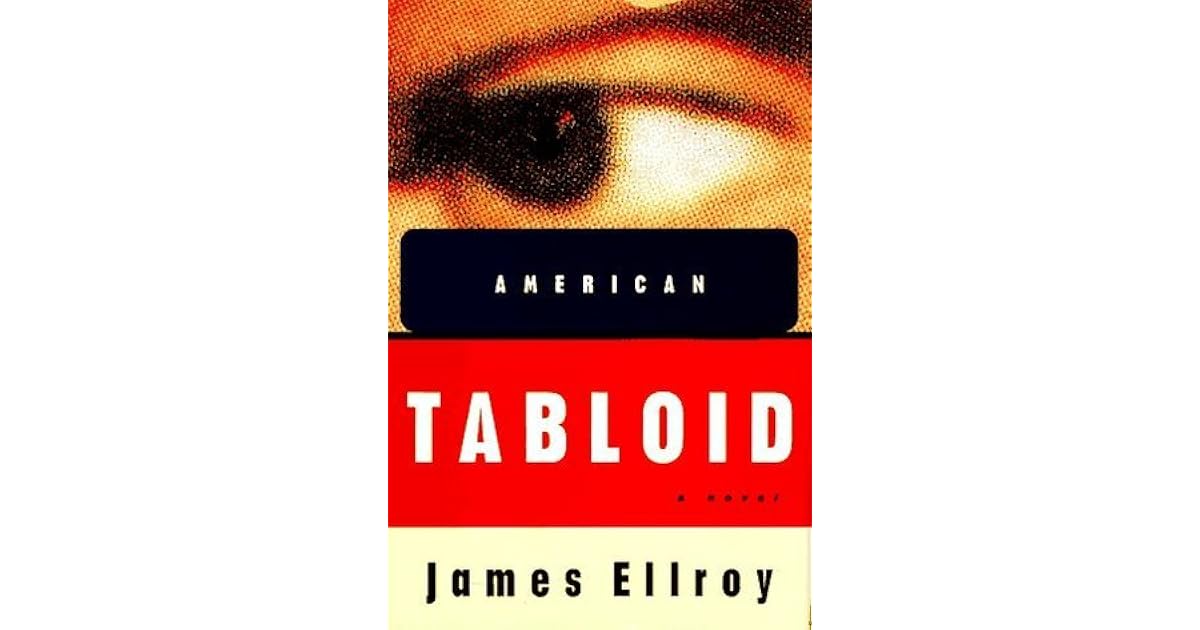 American Tabloid by James Ellroy