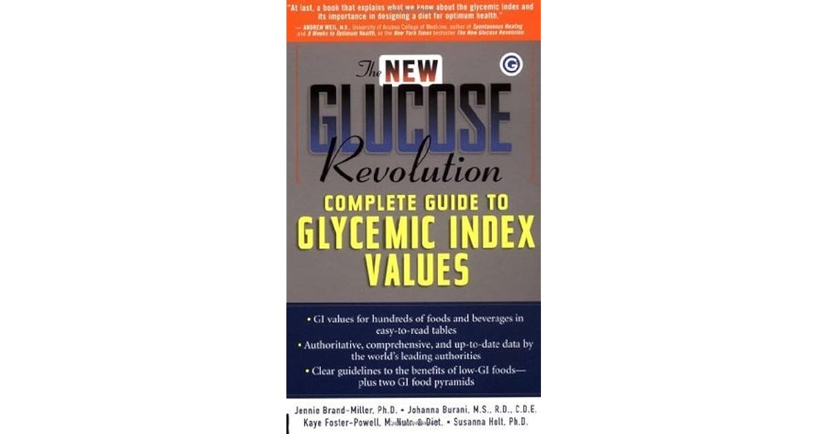 The New Glucose Revolution Complete Guide to Glycemic Index Values by ...
