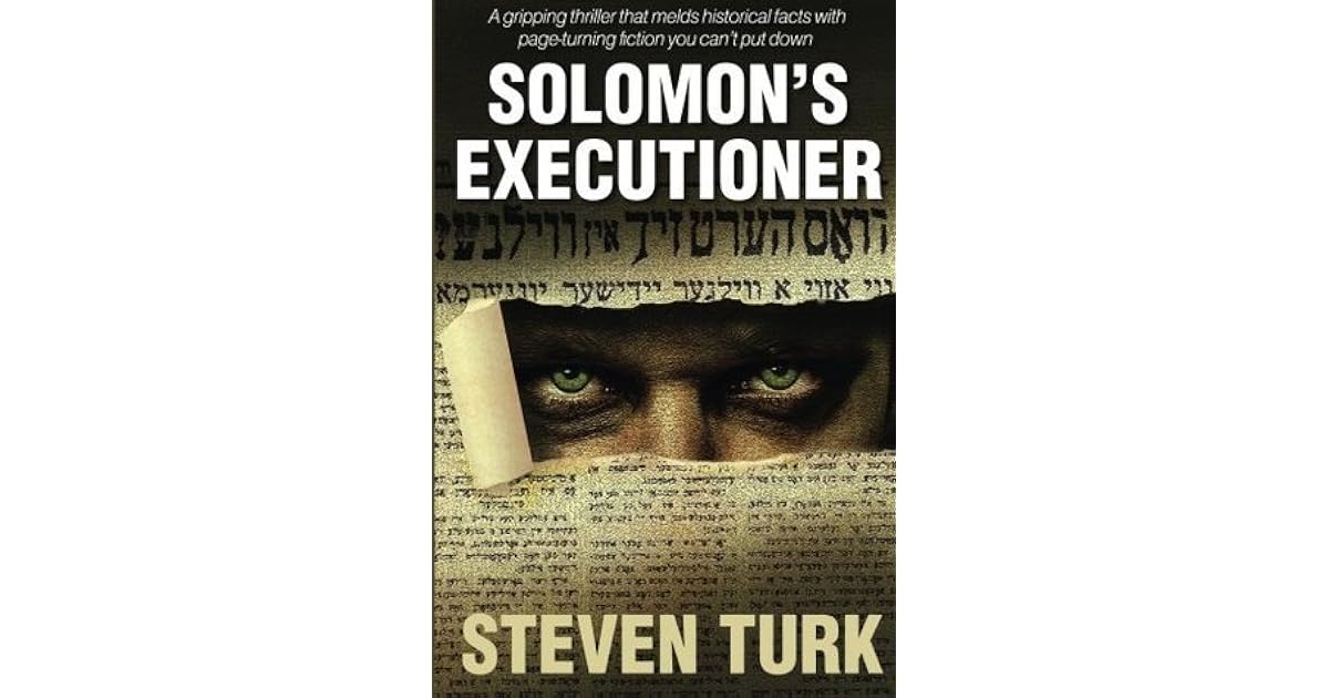 Solomon's Executioner by Steven Turk