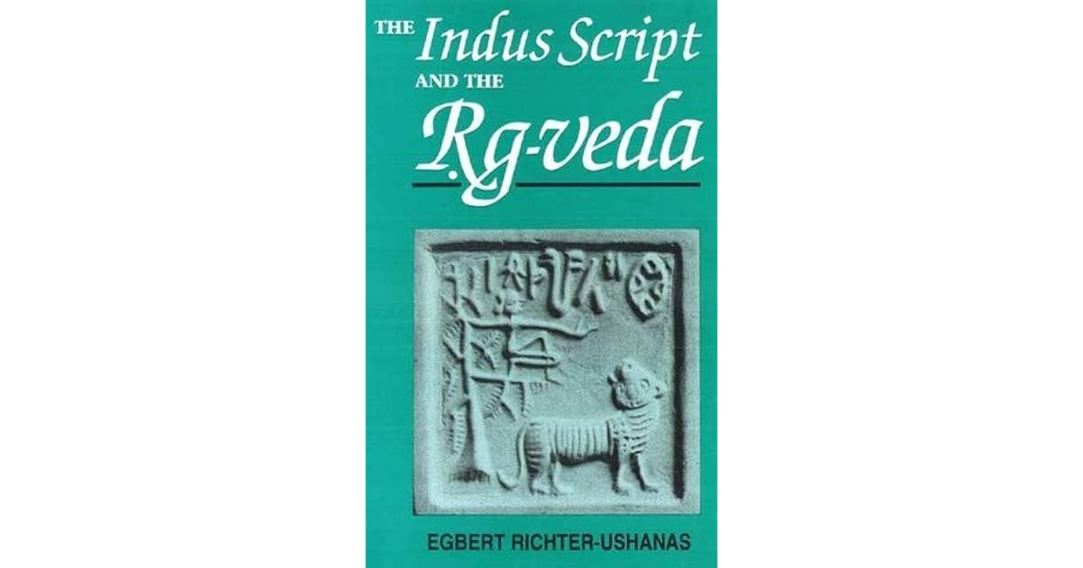 The Indus script and the Rig-Veda by Egbert Richter-Ushanas