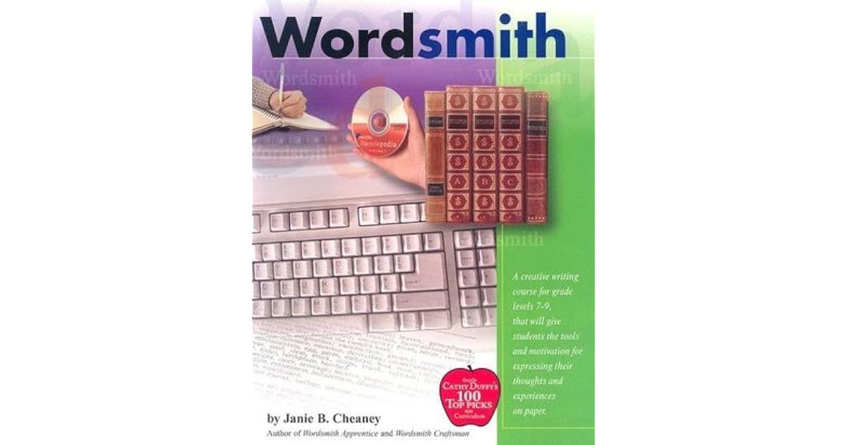 Wordsmith: Grade Levels 7-9: A Creative Writing Course for Young People ...