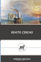 Benito Cereno by Herman Melville