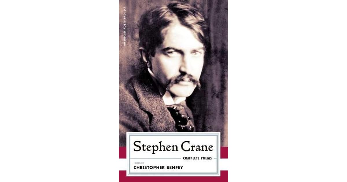 Stephen Crane: Complete Poems by Stephen Crane