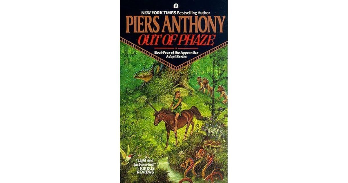 Out of Phaze (Apprentice Adept, #4) by Piers Anthony