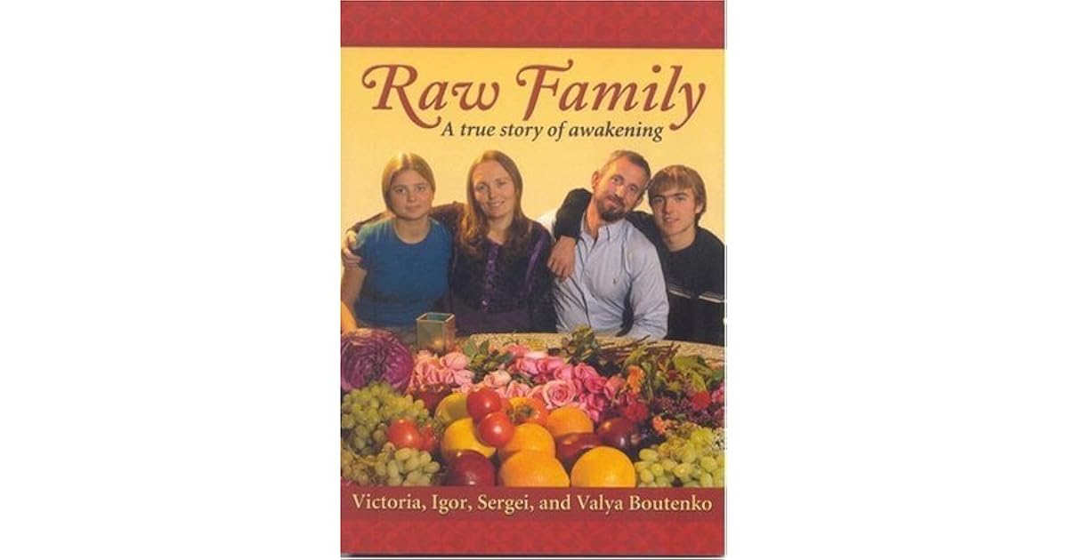 Raw Family by Victoria Boutenko