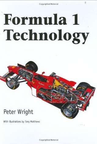 Formula 1 Technology by Peter G. Wright