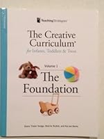 The Creative Curriculum for Infants, Toddlers, and Twos by Diane ...