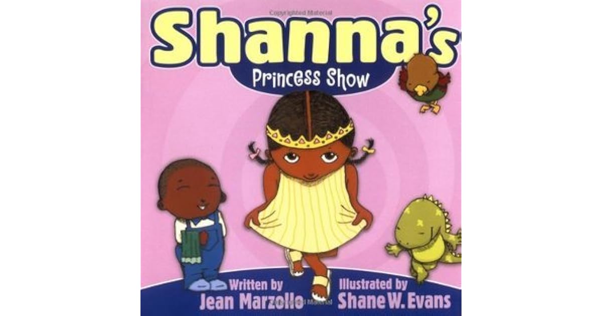 Shanna's Princess Show by Jean Marzollo