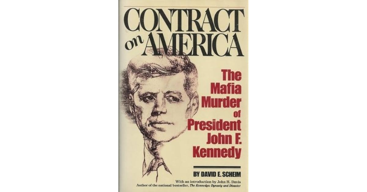 Contract on America: The Mafia Murder of President John F. Kennedy by ...