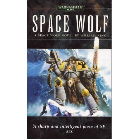 Space Wolf by William King — Reviews, Discussion, Bookclubs, Lists