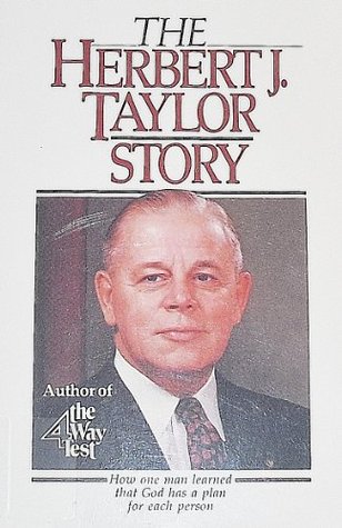 The Herbert J. Taylor Story by Herbert J. Taylor
