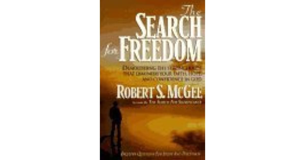 The Search for Freedom: Demolishing the Strongholds That Diminish Your ...