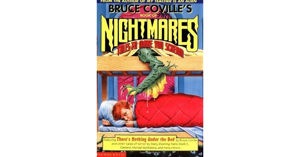 Bruce Coville's Book of Nightmares: Tales to Make You Scream by Bruce ...