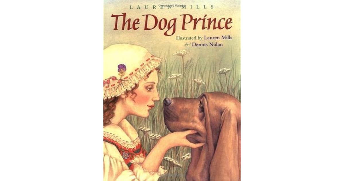 The Dog Prince by Lauren A. Mills