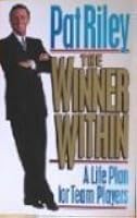 The Winner Within by Pat Riley