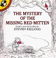 The Missing Mitten Mystery by Steven Kellogg