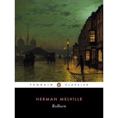 Redburn by Herman Melville — Reviews, Discussion, Bookclubs, Lists