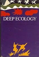 Deep Ecology: Living as if Nature Mattered by Bill Devall